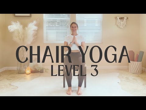 Chair Yoga for Seniors - Level 3