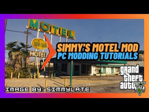 How To Install The Simmy's Motel Mod (Grand Theft Auto V PC Mods)