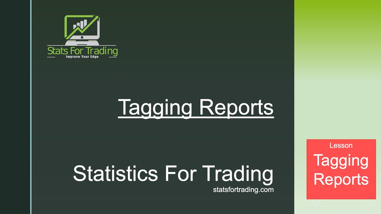 Lesson - Tagging Reports