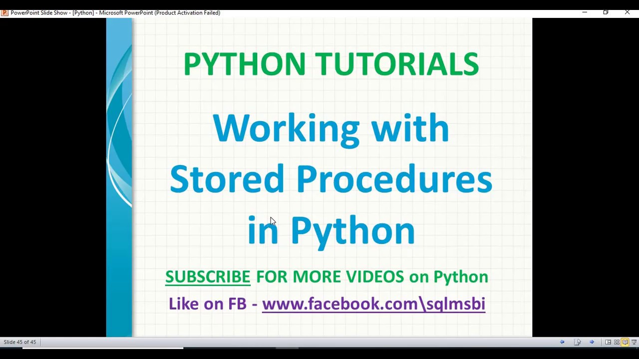 python tutorials | Stored Procedures in Python | python procedures | sql in python