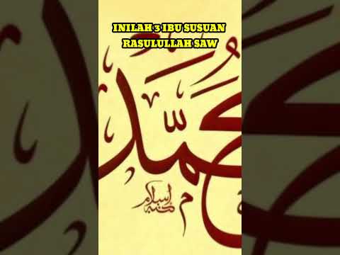 INILAH 3 IBU SUSUAN NABI MUHAMMAD SAW#shorts #kisahislami #kisahnabi