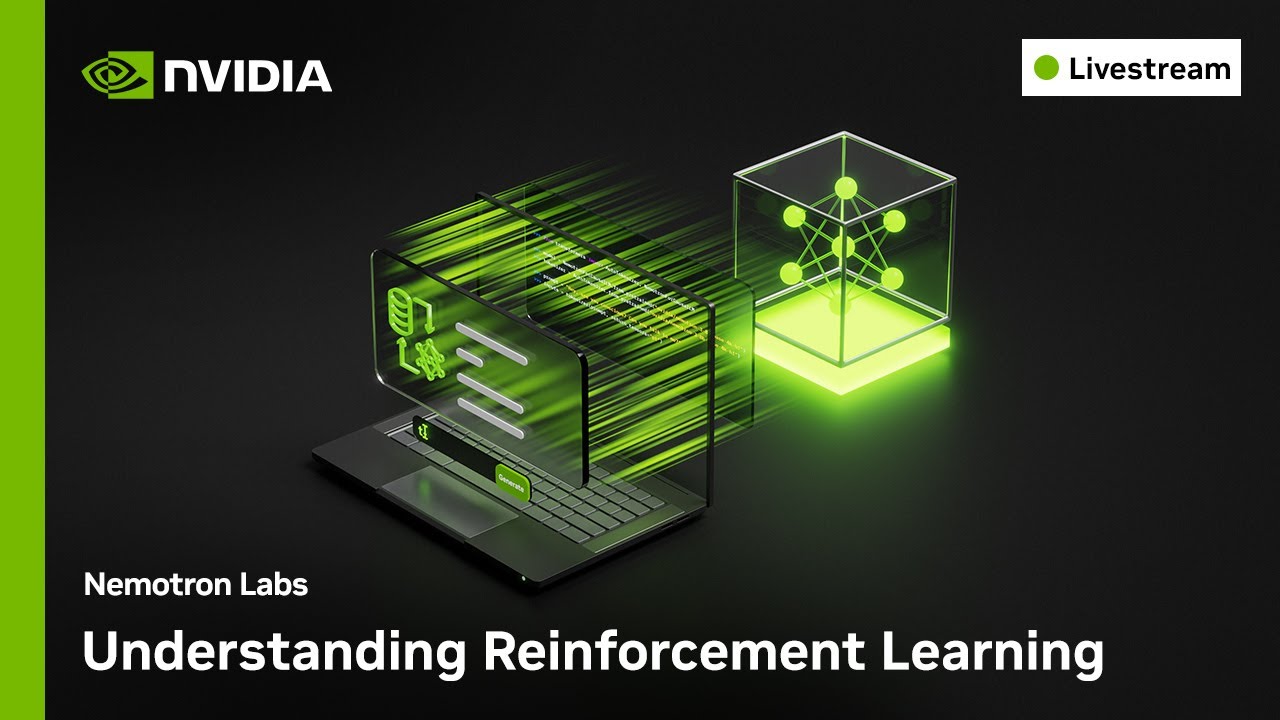 Understanding Reinforcement Learning with Prime Intellect and Unsloth | Nemotron Labs