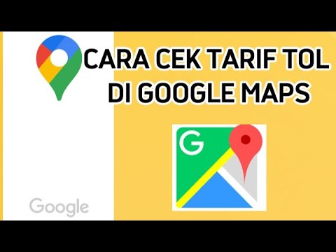 Cara Cek Tarif Jalan Tol di Google Maps