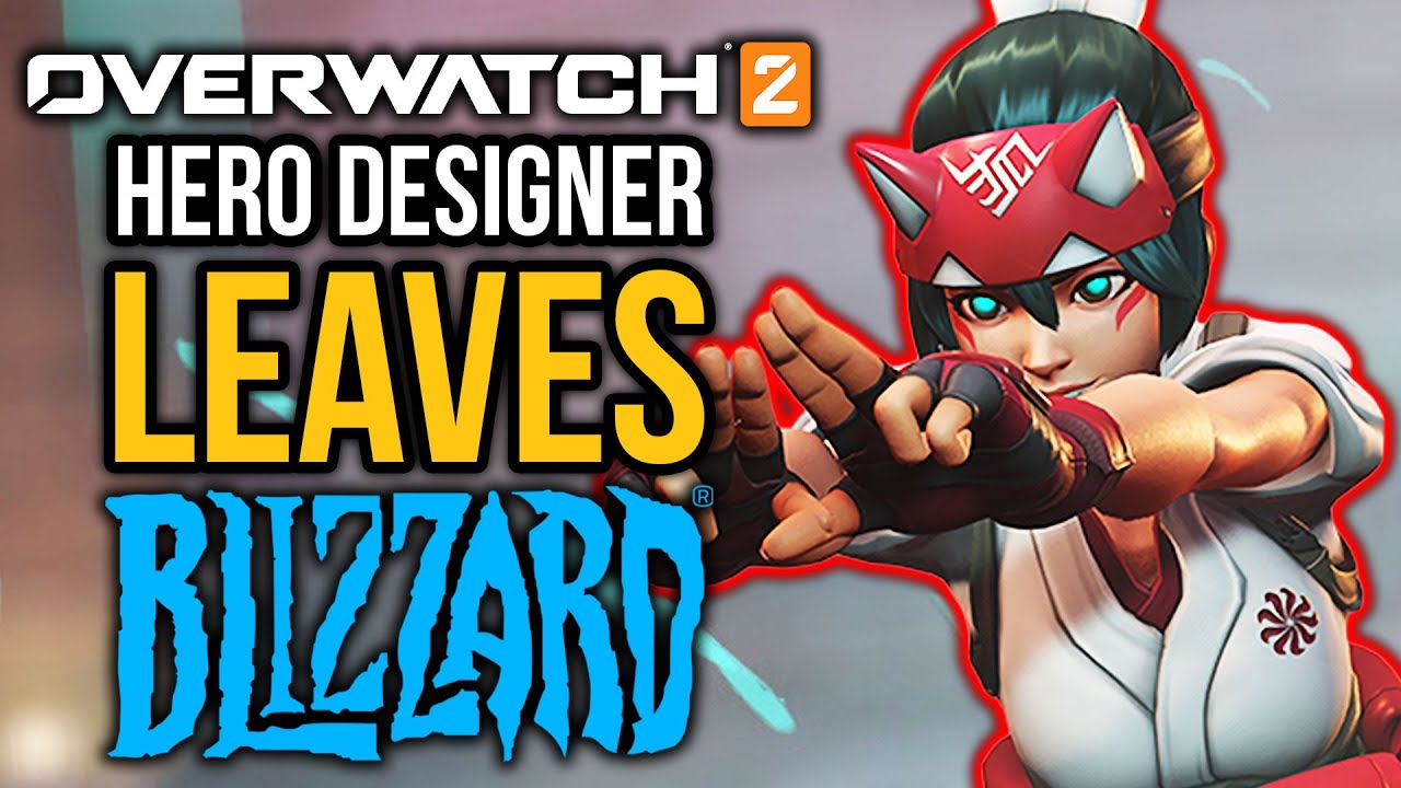 (STY) OW2 Lead Hero Designer Leaves Blizzard - General Discussion ...