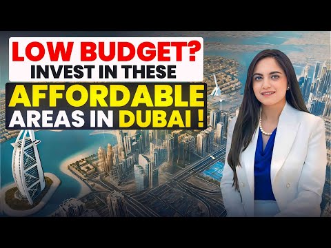 Where to Invest in Dubai in 2025? | Best Affordable Areas & properties to buy, Flexible Payment plan