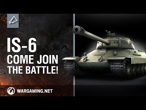 IS-6: Join the Battle! | Tanks: World of Tanks media—the best videos ...