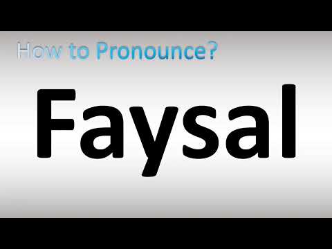 How to Pronounce Faysal