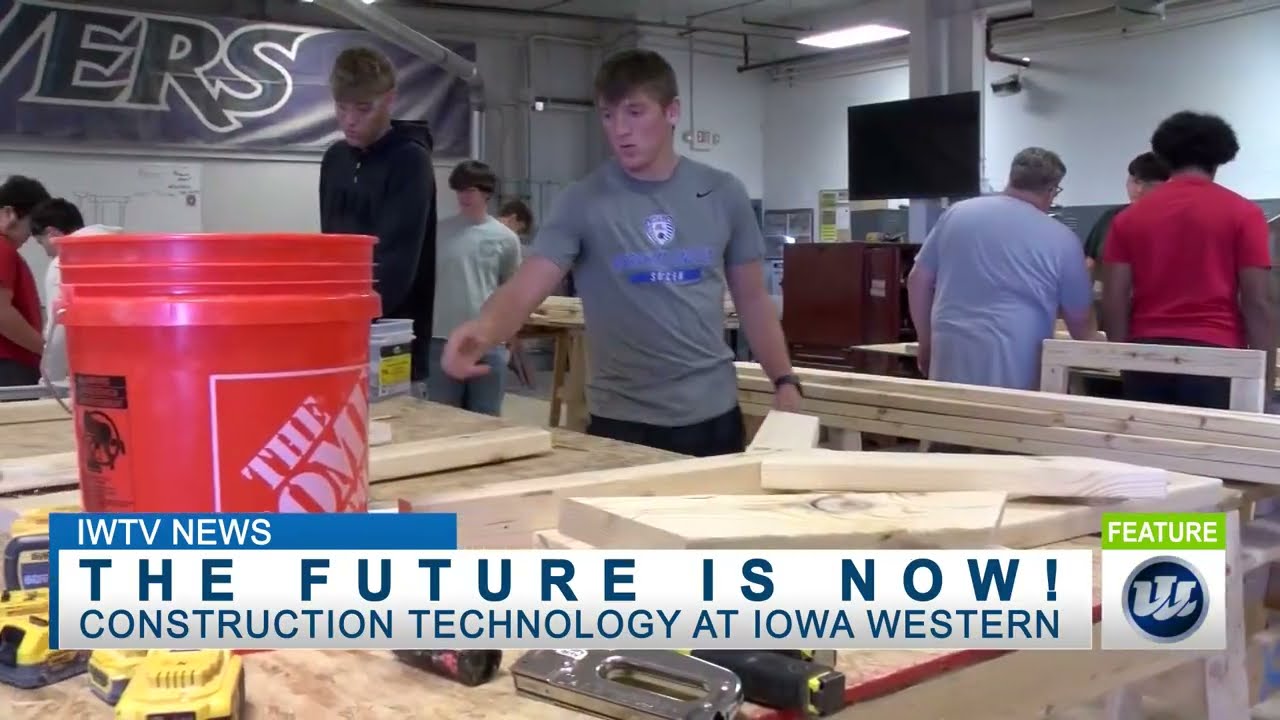 CONSTRUCTION TECHNOLOGY PROGRAM AT IOWA WESTERN     10:07:24