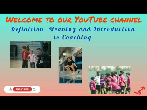Sports coaching l meaning definition and introduction to sports coaching
