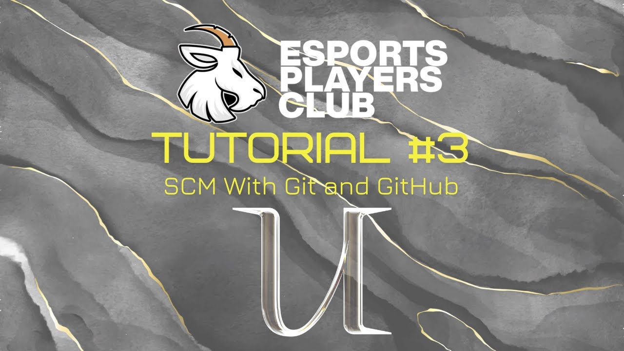 Unreal Engine Tutorial #3 - SCM with Git/Github