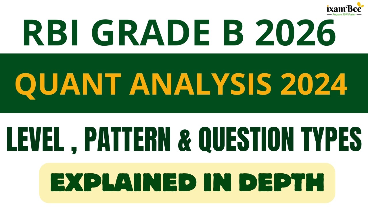 RBI Grade B 2026 |  Quant Analysis 2024 🔥| Level, Pattern & Question Types Explained in Depth