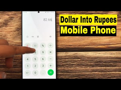 How To Calculate Dollars In Rupees on Mobile Phone