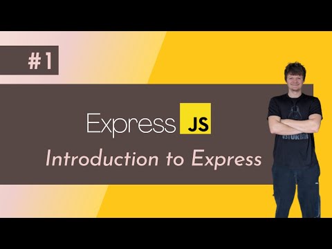 Node and Express - Introduction to Express