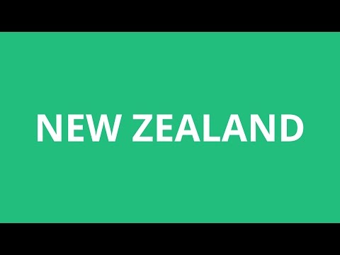 How To Pronounce New Zealand - Pronunciation Academy