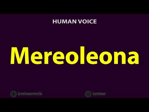 How To Pronounce Mereoleona