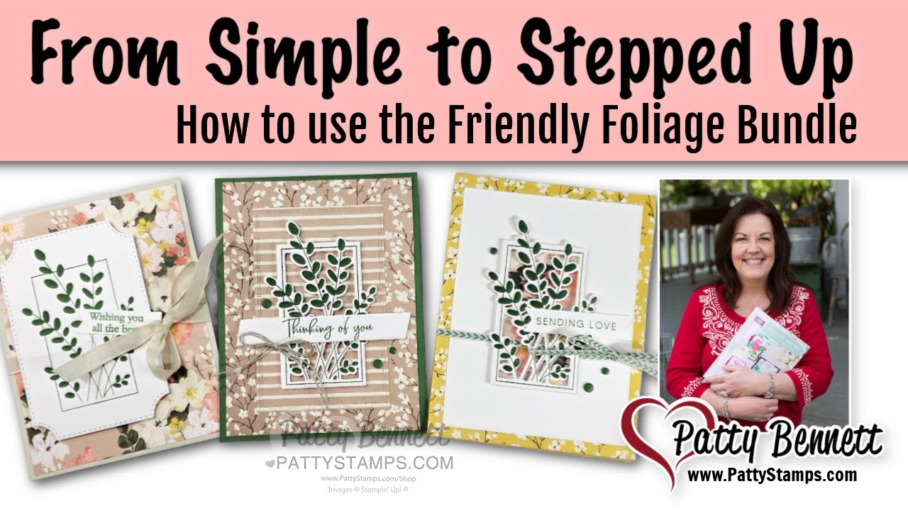 Friendly Foliage bundle from Simple to Stepped Up cards