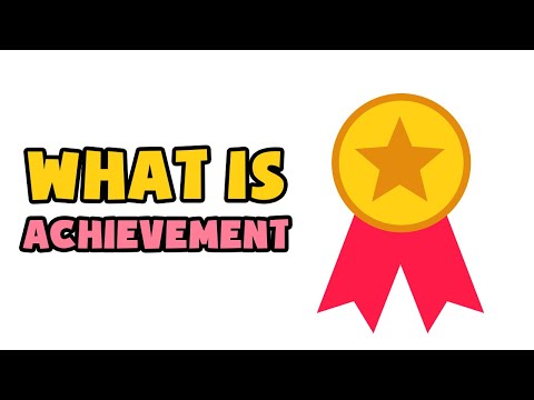 What is Achievement | Explained in 2 min