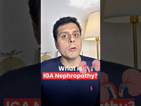 IgA Nephropathy — young patients, early kidney failure? #kidneyhealth #kidney