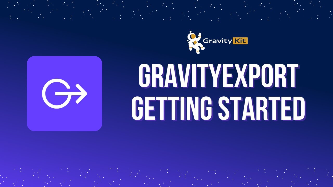 Getting started with GravityExport (new)