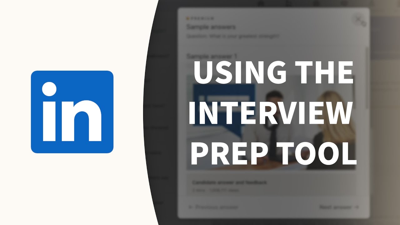 LinkedIn Tutorial - Using the Interview Prep tool