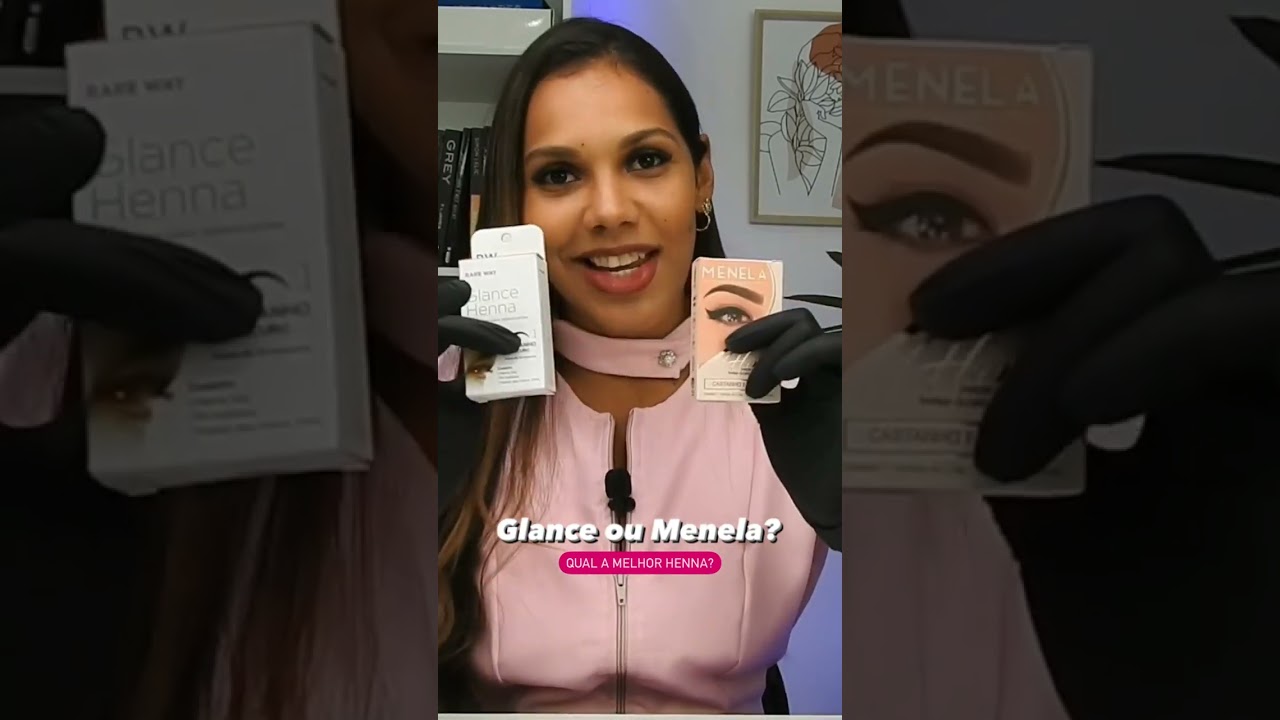 QUAL A MELHOR HENNA? GLANCE OU MENELA 🤷🏽‍♀️ #shorts