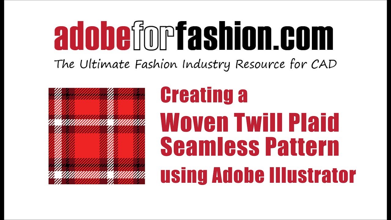 Adobe for Fashion: How Create an Illustrator Plaid pattern with a Twill Weave