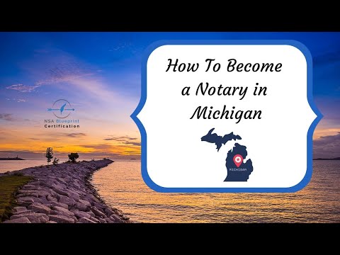 How to Become a Notary in Michigan - NSA Blueprint