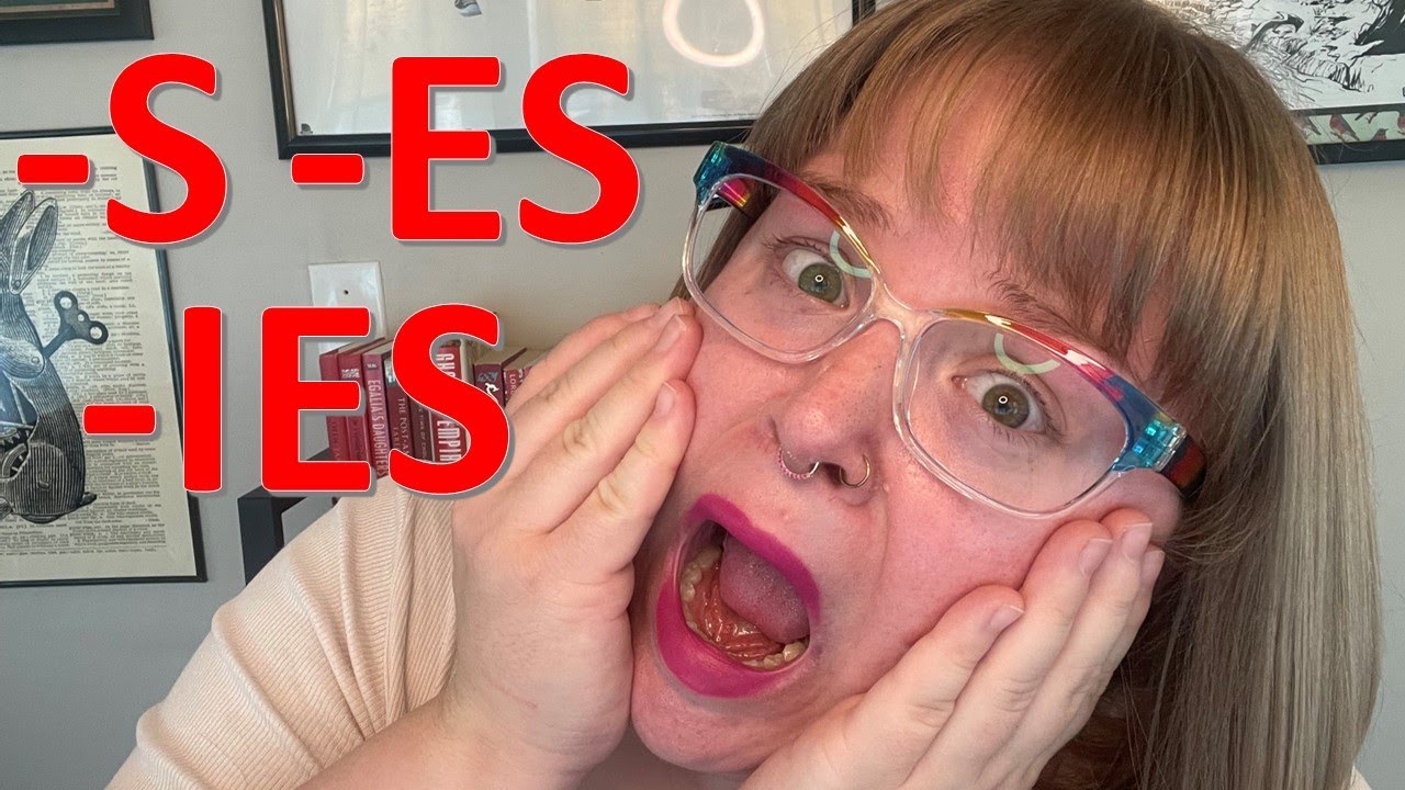 Learn English with TIE: -S, -ES, -IES