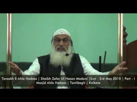 Tareekh E Ahle Hadees | Shaikh Zafar Ul Hasan Madani |Kolkata – DAR-UT ...
