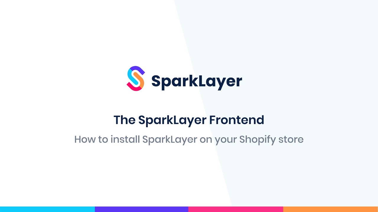 SparkLayer - How to install SparkLayer on your Shopify store
