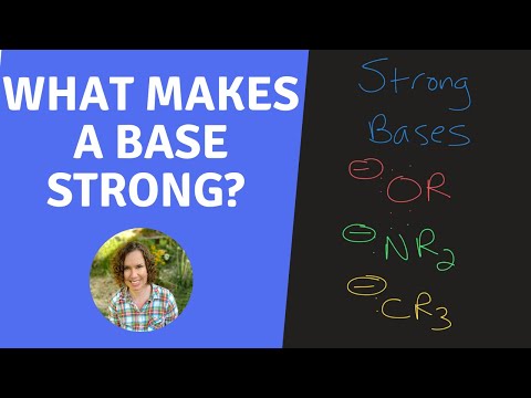 How to Identify a Strong Base in Organic Chemistry