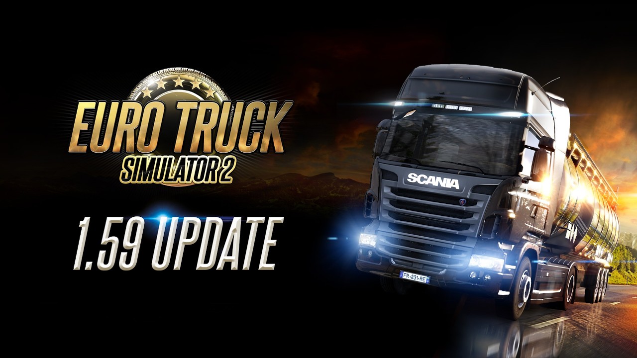 Euro Truck Simulator 2: 1.59 Update Changelog
