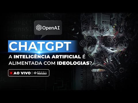 ChatGPT: TESTAMOS O POSSÍVEL VIÉS DA INTELIGÊNCIA ARTIFICIAL
