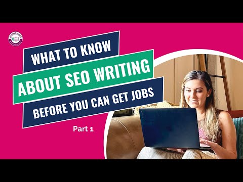 What You Must Know (to Land Well-Paid SEO Writing Jobs) [Part 1]