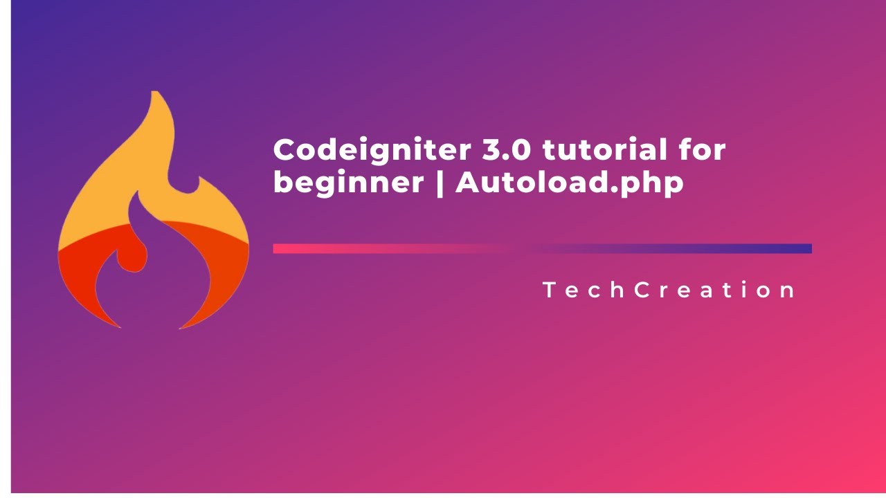 Codeigniter 3 Tutorial for beginner || Autoload.php