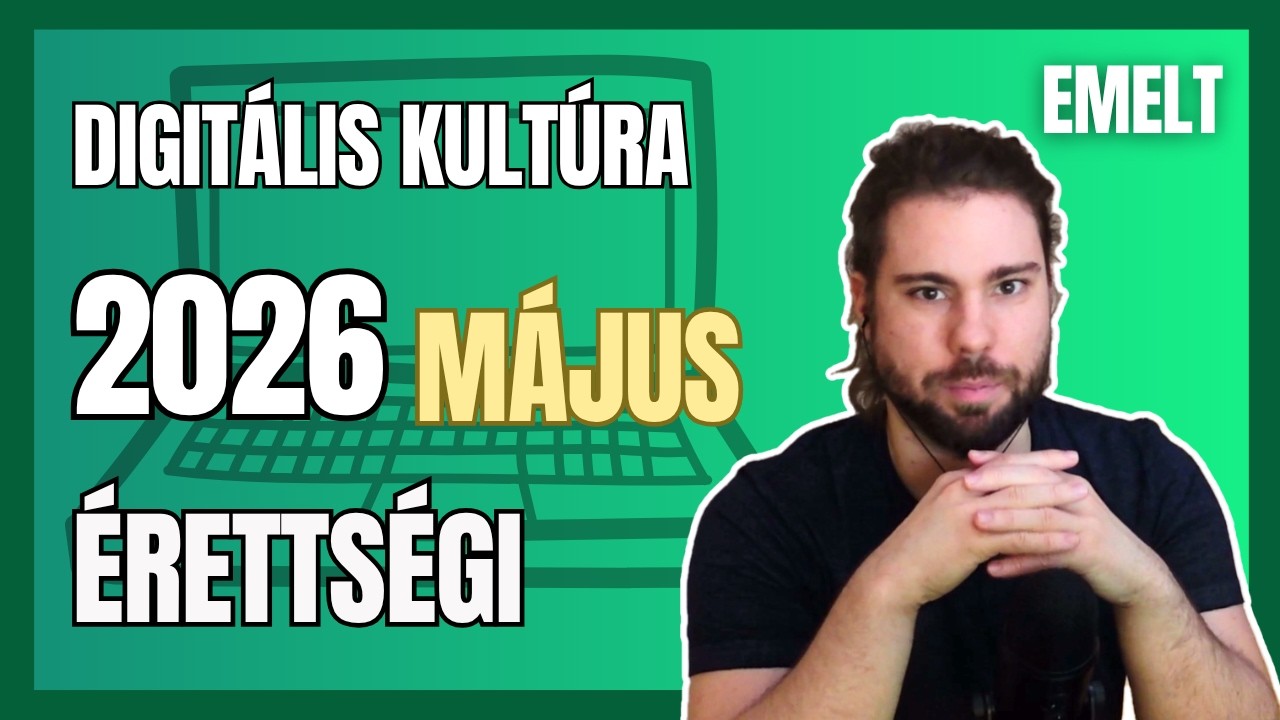 2026 május MEGOLDÁS - Digitális Kultúra Érettségi - EMELT szint