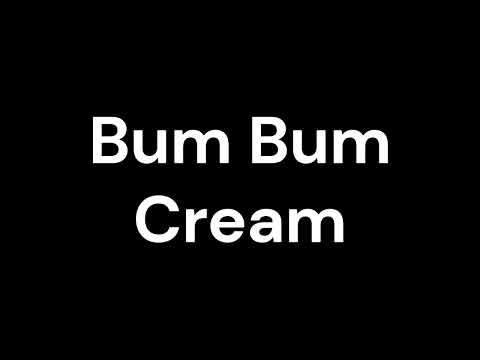 How to Pronounce bum bum cream