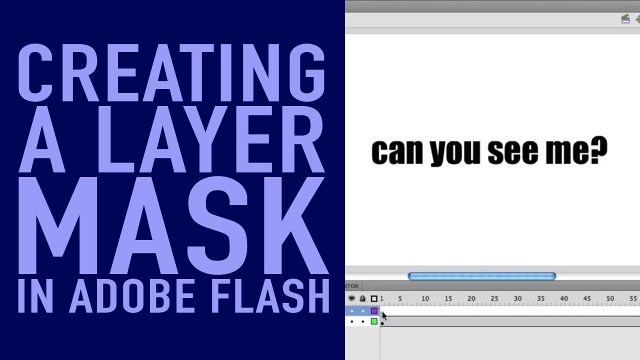 Creating a Layer Mask - Flash CS5 Tutorial