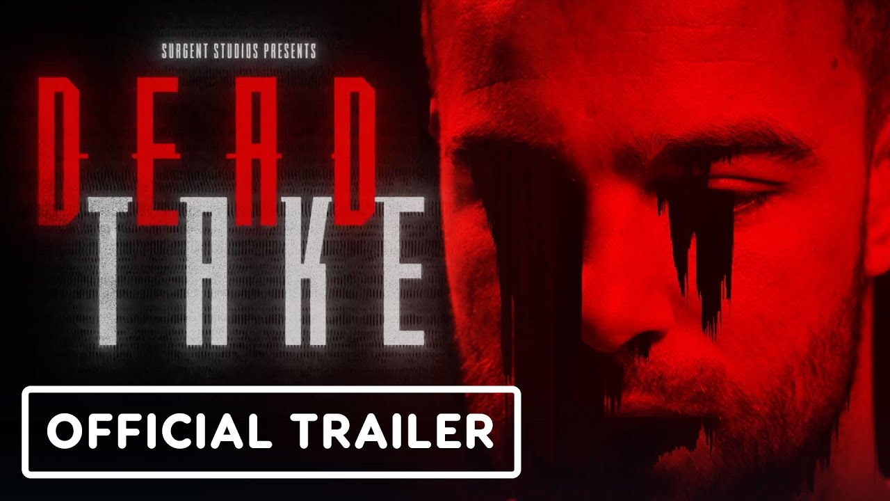 Dead Take - Official Launch Trailer