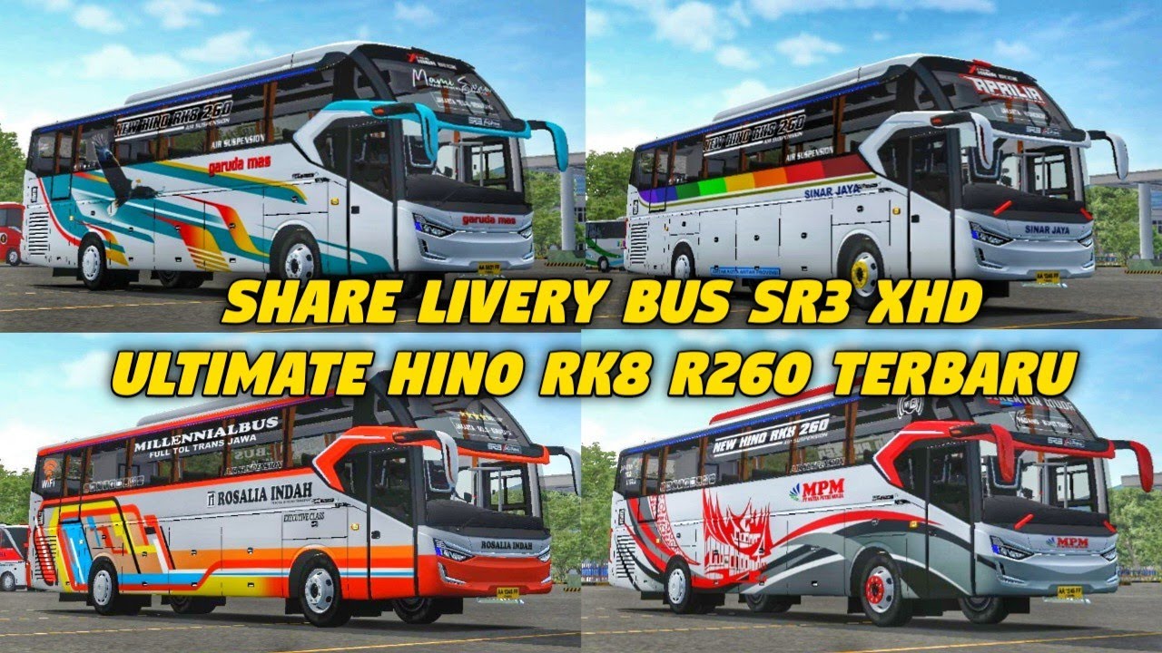 SHARE LIVERY BUS SR3 XHD ULTIMATE HINO RK8 R260 TERBARU MN X BFC | Bus Simulator Indonesia