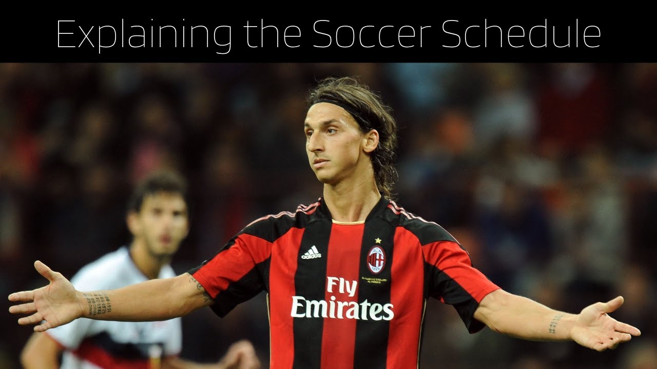 Explaining the Soccer Schedule