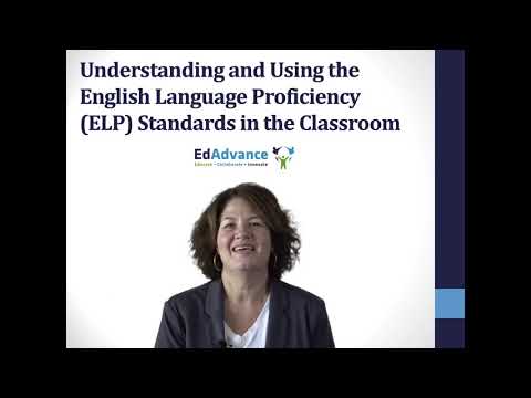 Understanding and Using ELP Standards in the Classroom