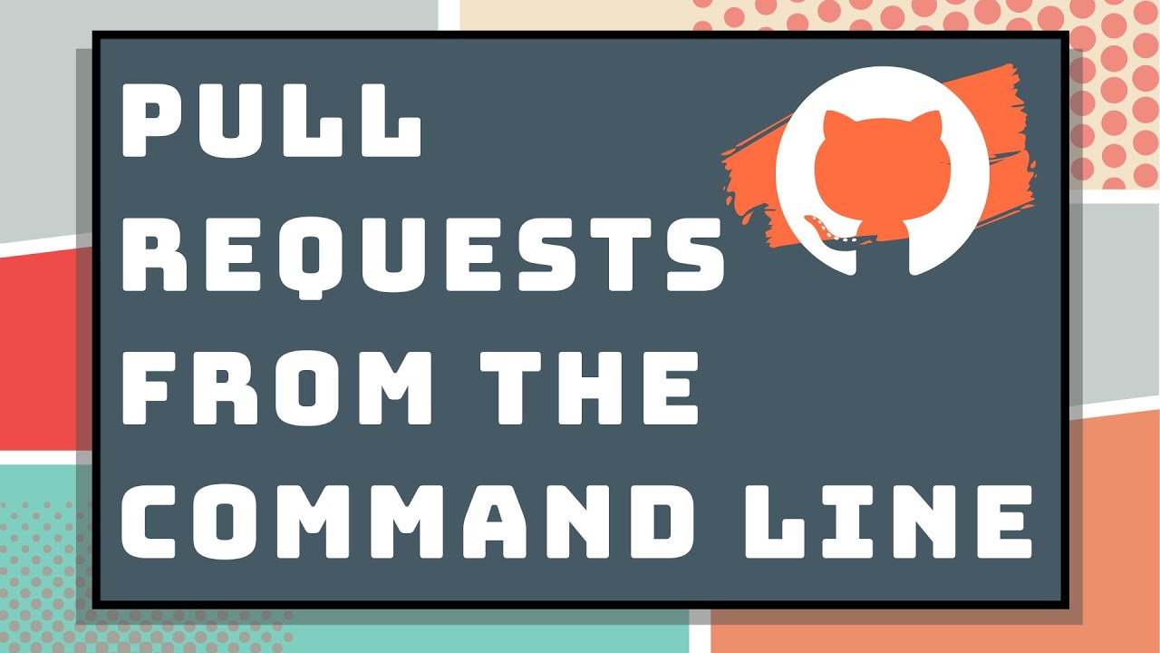 Use GitHub CLI For Command Line Pull Request Management // GitHub CLI Tutorial