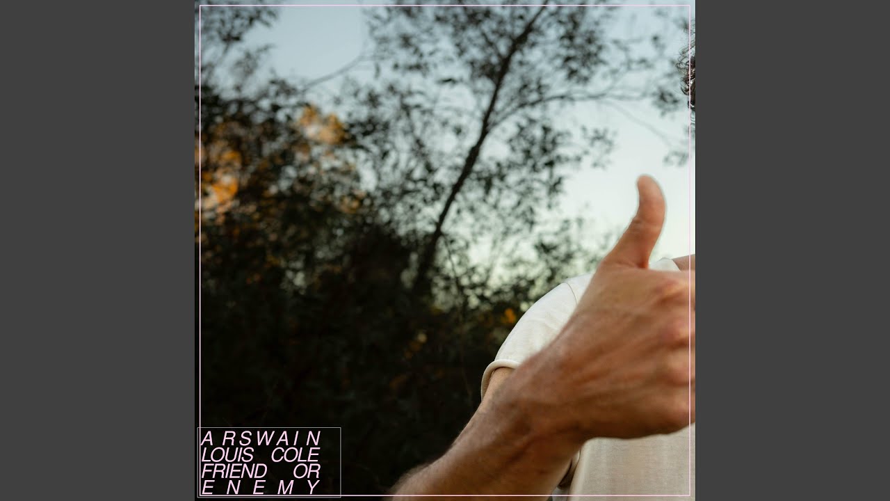 Friend Or Enemy (feat. Louis Cole)
