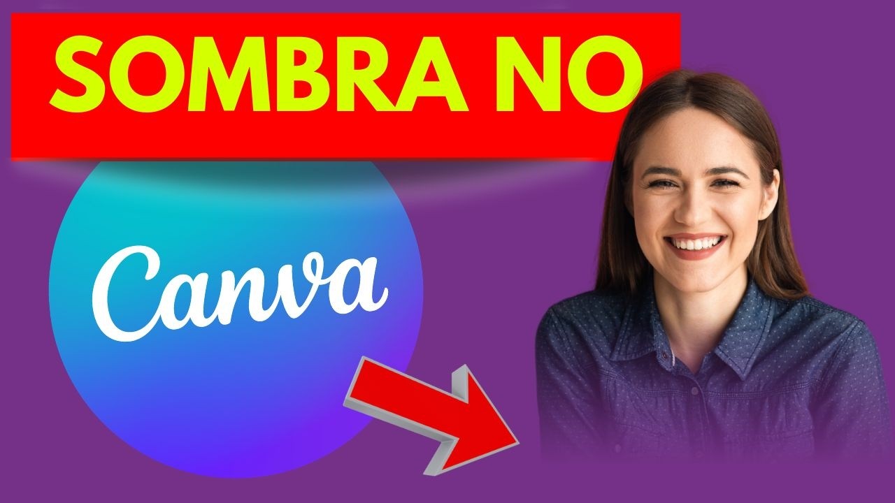 COMO COLOCAR SOMBRA NA IMAGEM NO CANVA: FÁCIL E RÁPIDO