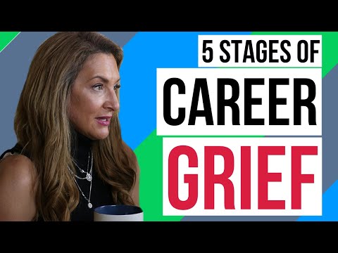 The 5 Stages Of Career Grief - Which One Are You In?