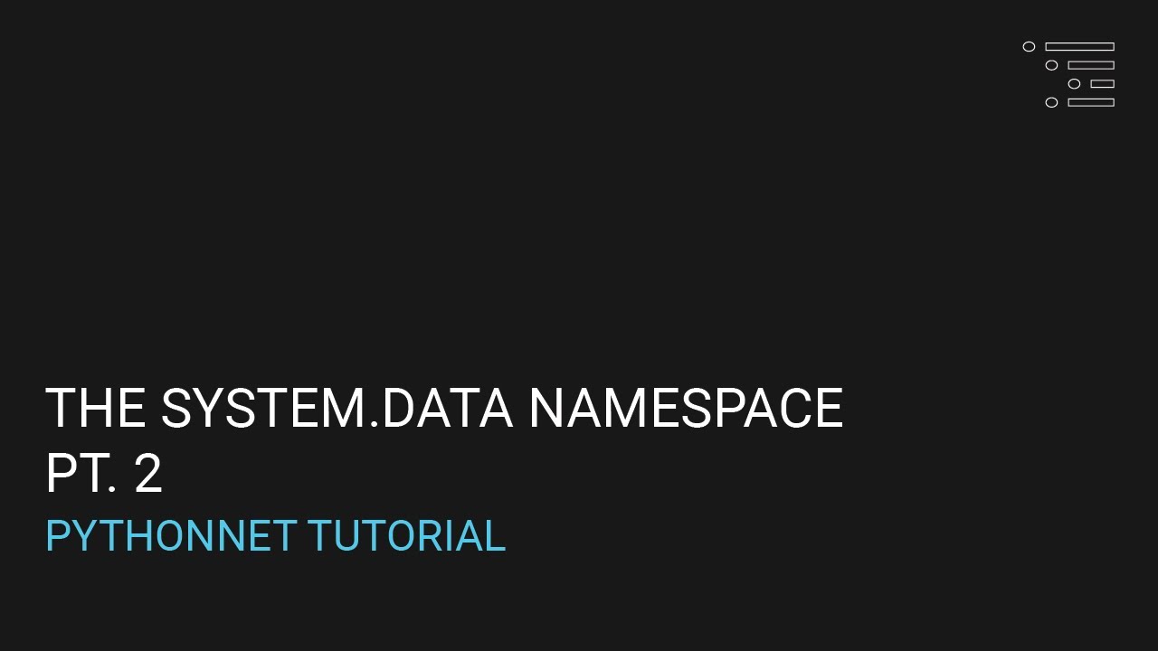 Pythonnet | System.Data Namespace Pt. 2