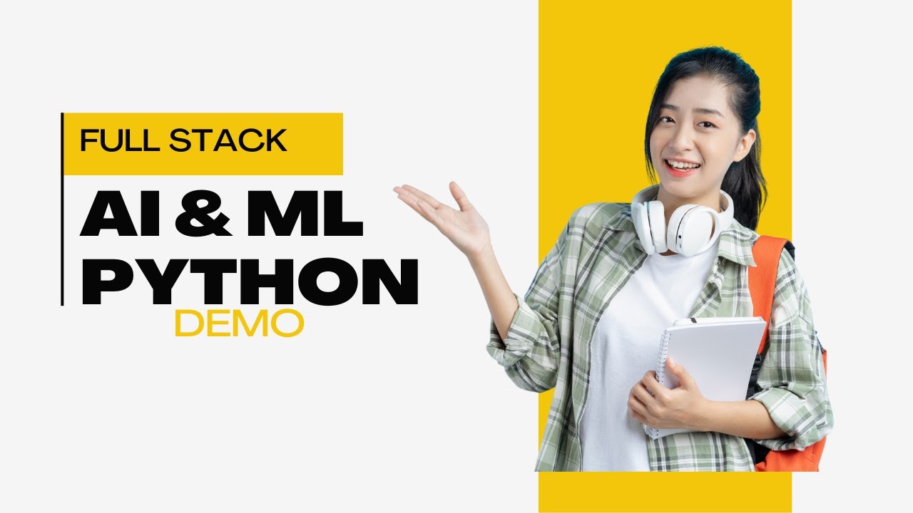 AI & ML with Python Full Stack DEMO