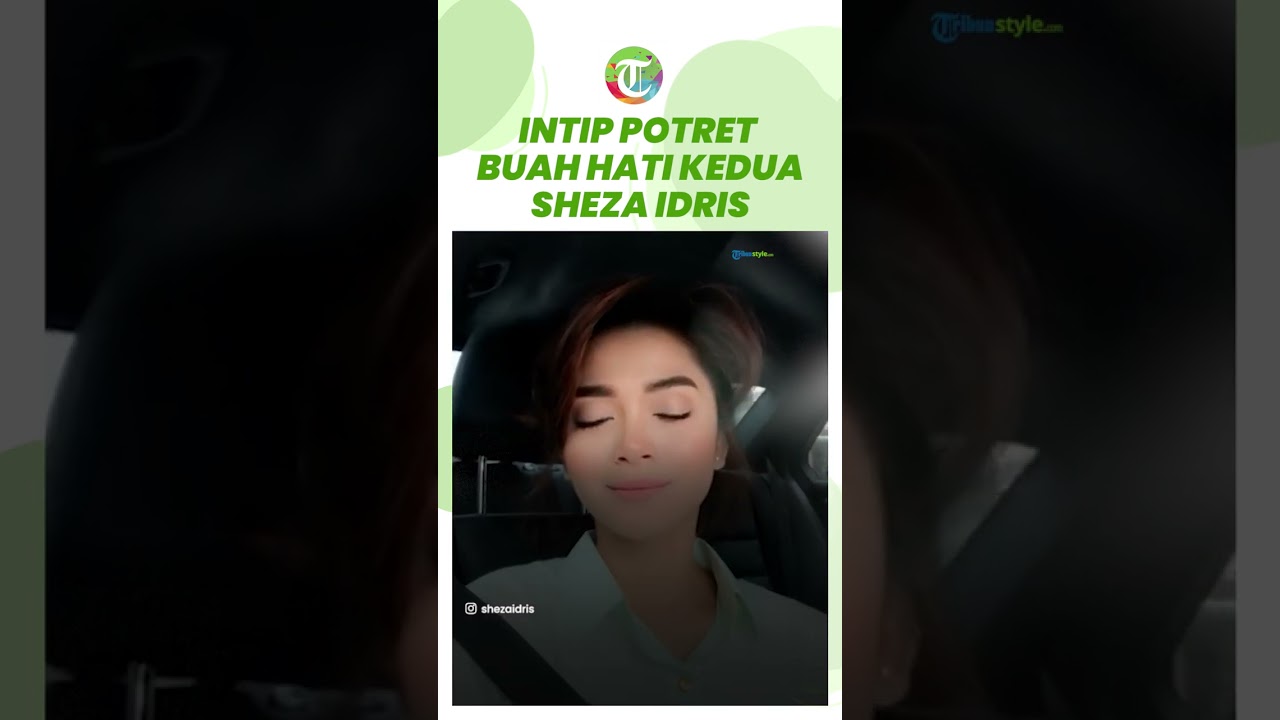 SELAMAT! Aktris Sheza Idris Lahirkan Buah Hati Kedua, Intip Potret ...