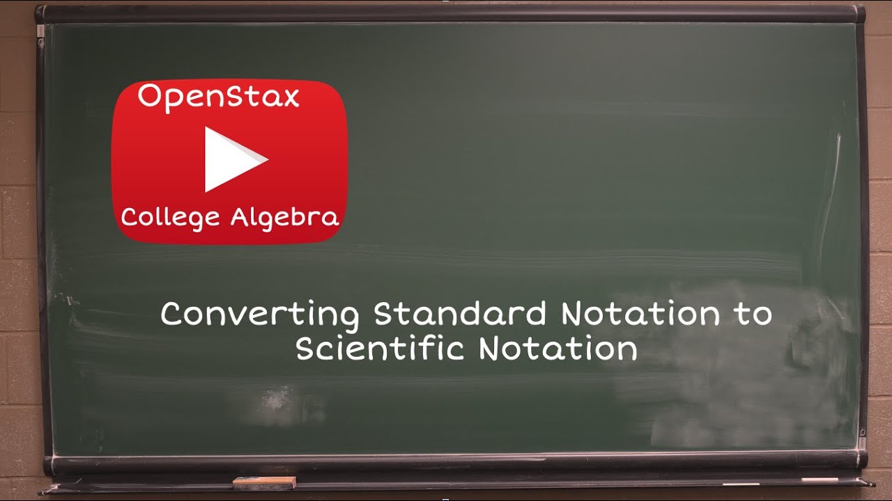 Converting Standard Notation to Scientific Notation | OpenStax College Algebra